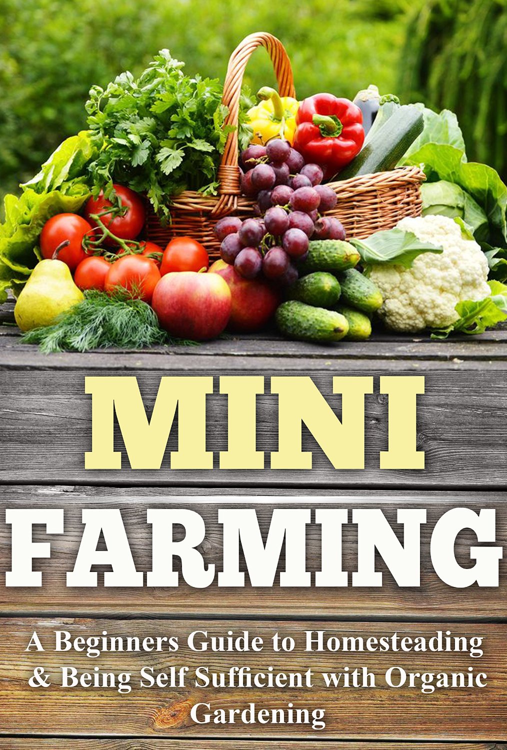 Book Review – Mini Farming: A Beginners Guide | Dreaming...