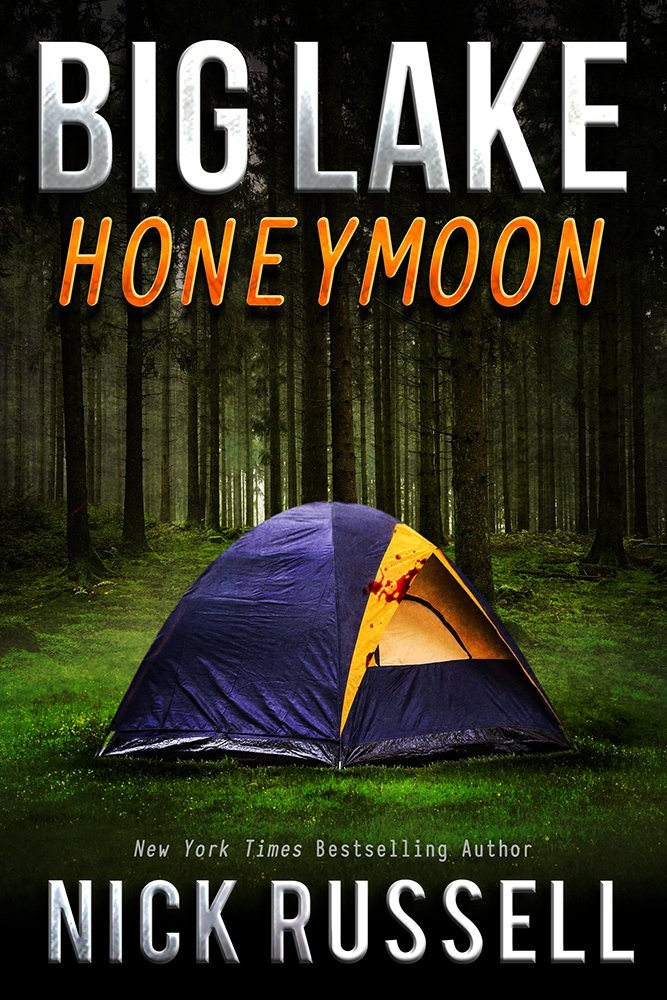 New Release – Big Lake Honeymoon by Nick Russell | Dreaming...